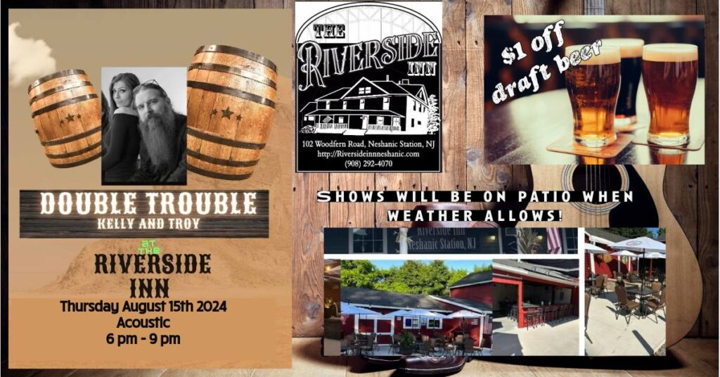 Riverside Inn presents Double Trouble | Visit Somerset County NJ